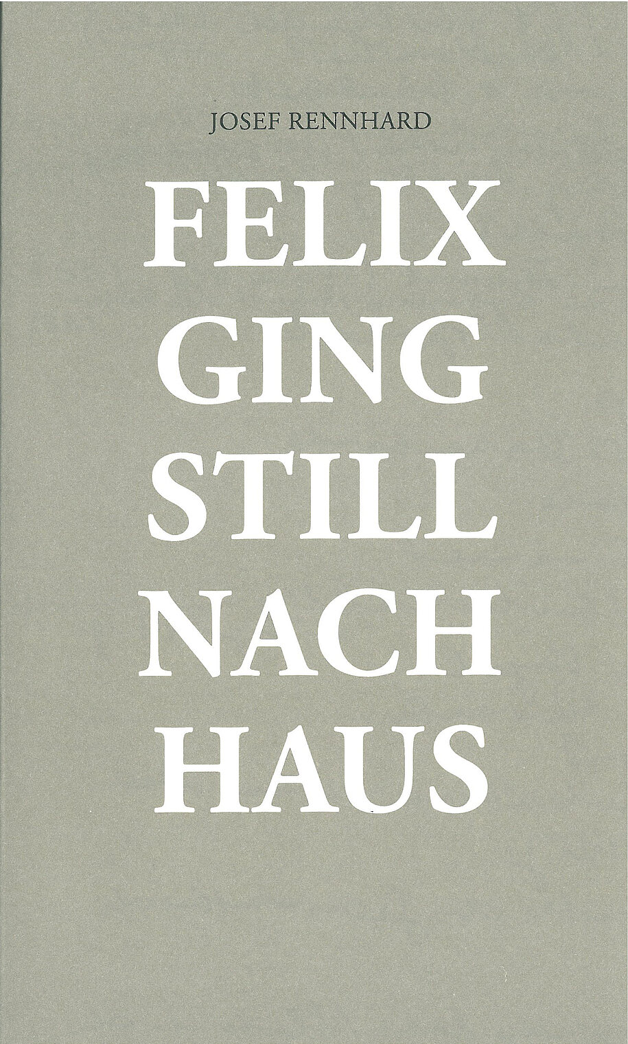 Würenlos: Neu: Gedichtebuch "Felix ging still nach Haus" von Josef Rennhard